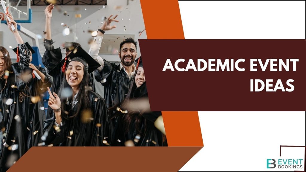 Fun Academic Event Ideas Students Will Love and Share
