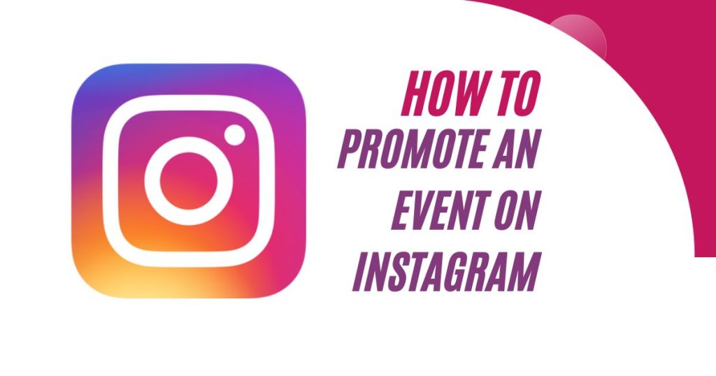 How to Promote an Event on Instagram | EventBookings
