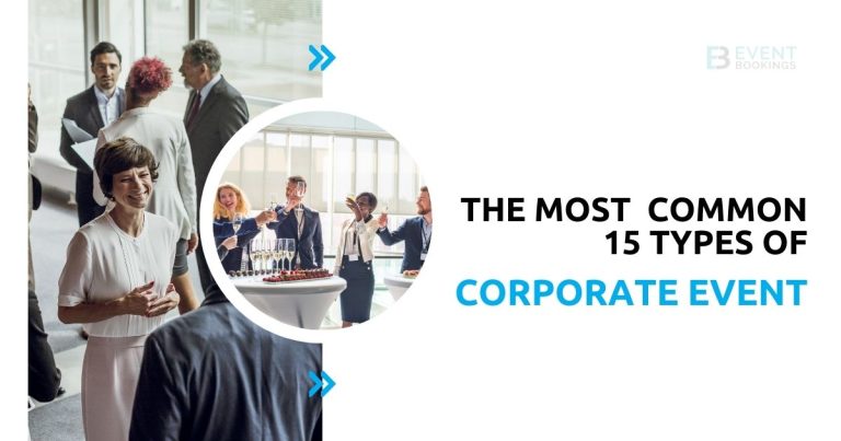 The Most Common 15 Types of Corporate Events | EventBookings