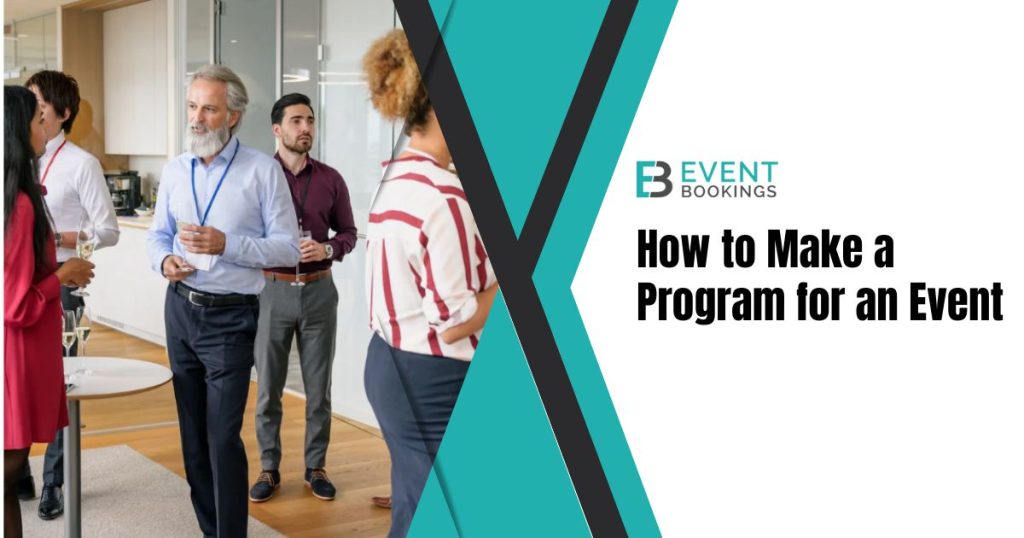 How to Make a Program for an Event - The Ultimate Guide | EB