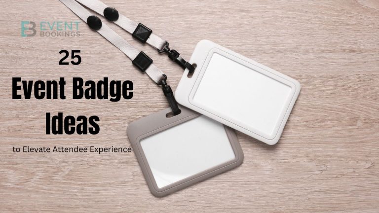 25 Event Badge Ideas to Elevate Attendee Experience | EventBookings